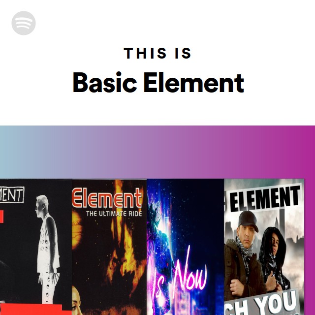This Is Basic Element - playlist by Spotify | Spotify