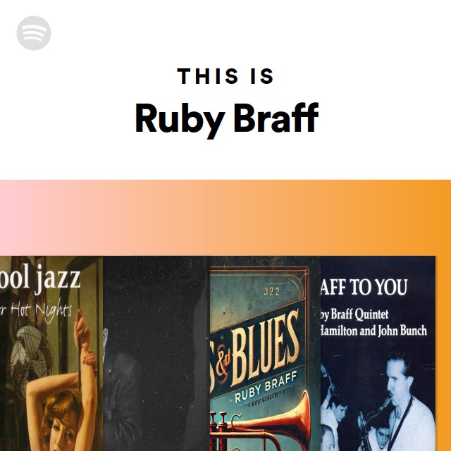 This Is Ruby Braff - playlist by Spotify | Spotify