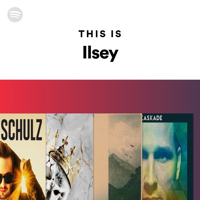 This Is Ilsey | Spotify Playlist