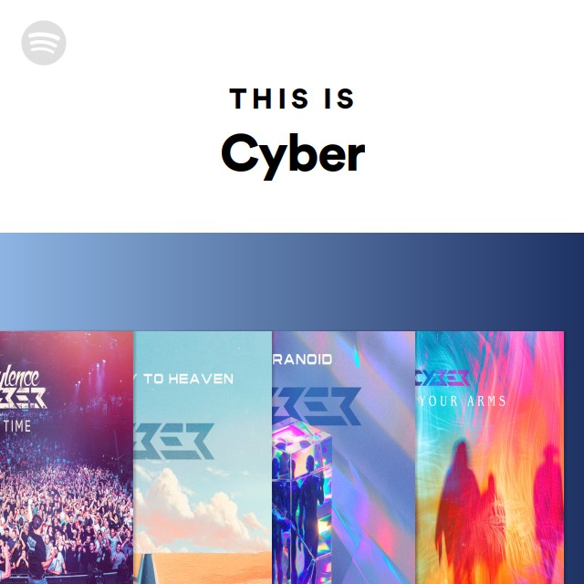 This Is Cyber - playlist by Spotify | Spotify
