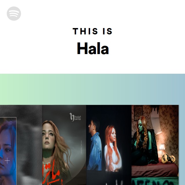 This Is Hala - playlist by Spotify | Spotify