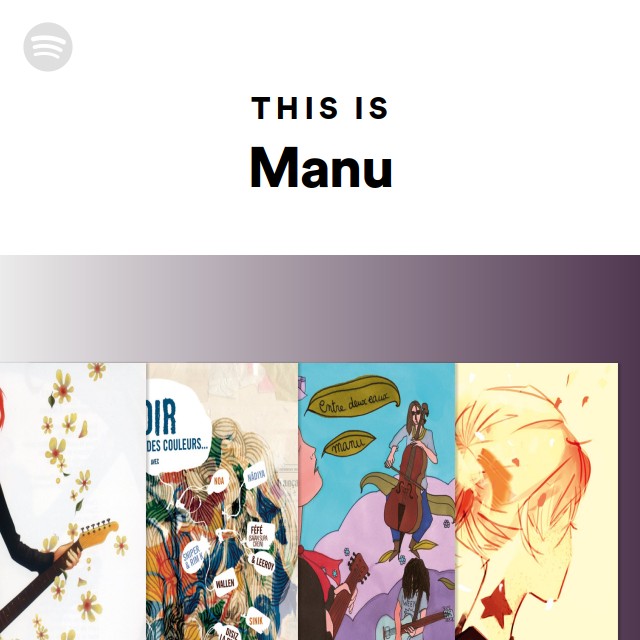 This Is Manu - playlist by Spotify | Spotify