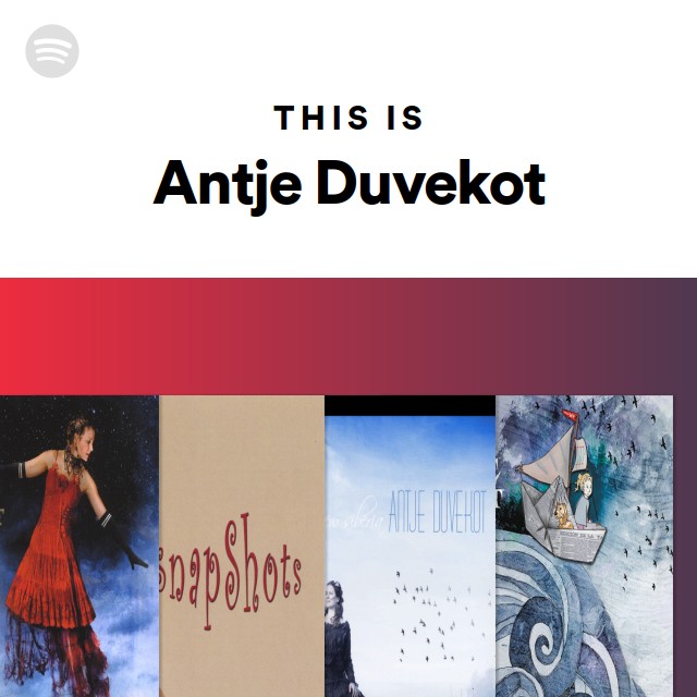 This Is Antje Duvekot | Spotify Playlist