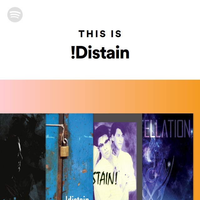 This Is !Distain - playlist by Spotify | Spotify