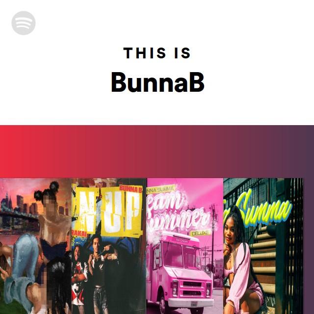 This Is BunnaB | Spotify Playlist