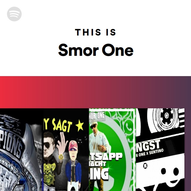 This Is Smor One - playlist by Spotify | Spotify