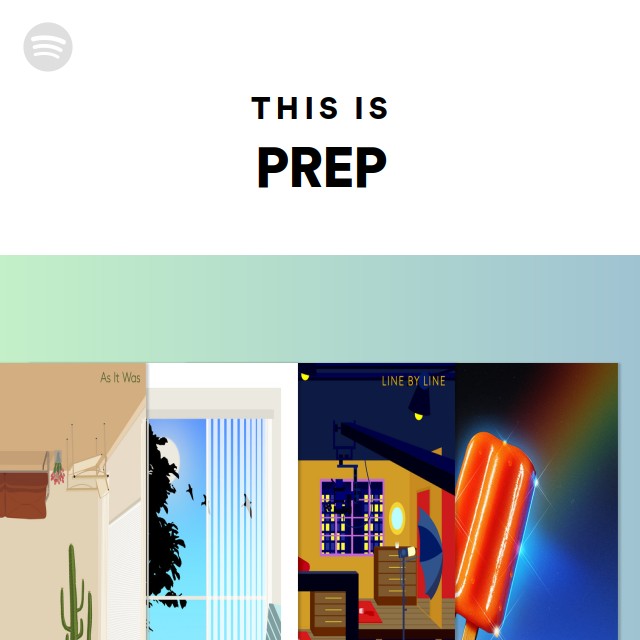 This Is PREP - playlist by Spotify | Spotify