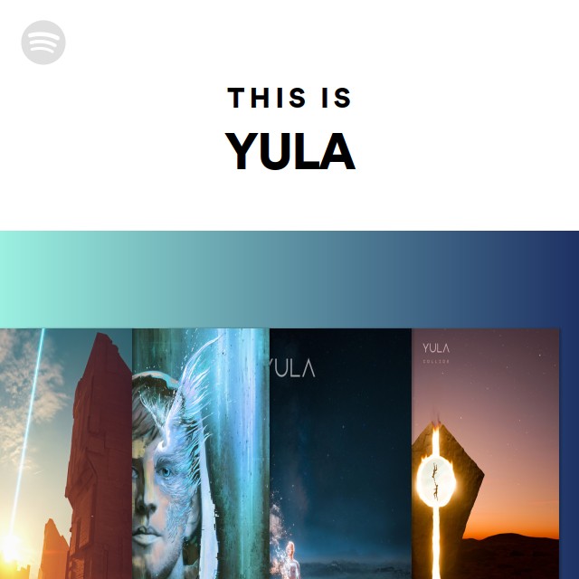 This Is YULA - playlist by Spotify | Spotify