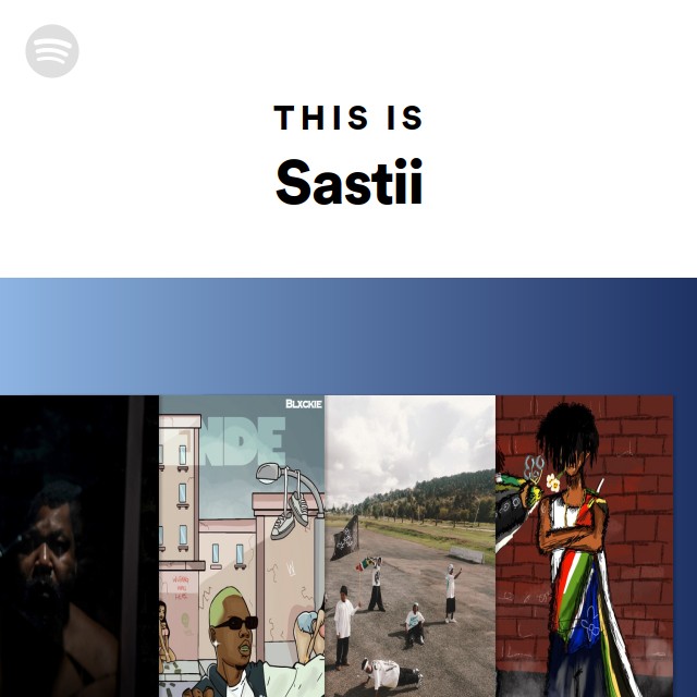 This Is Sastii - playlist by Spotify | Spotify