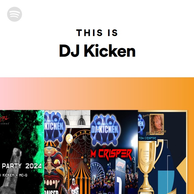This Is DJ Kicken - playlist by Spotify | Spotify