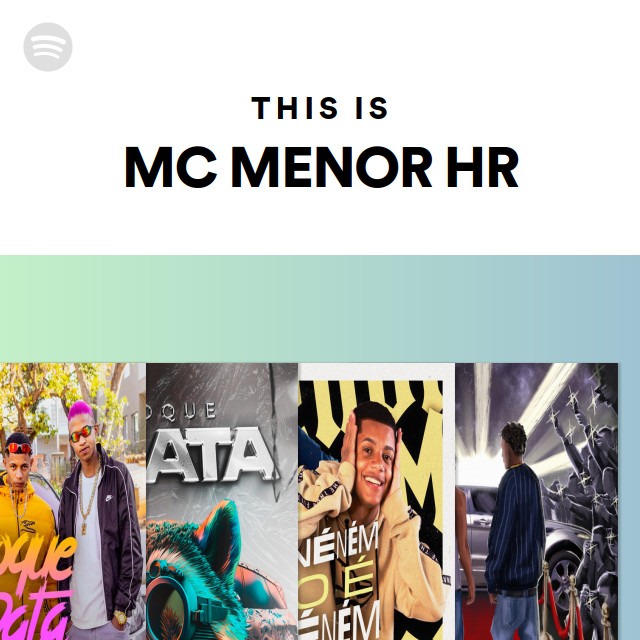 This Is MC MENOR HR - playlist by Spotify | Spotify