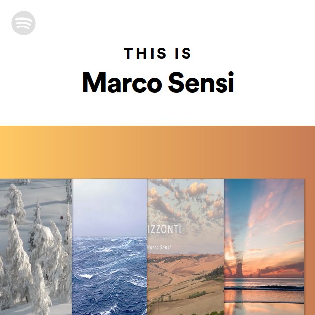 This Is Marco Sensi - playlist by Spotify | Spotify