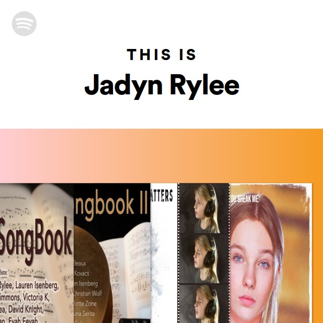 This Is Jadyn Rylee | Spotify Playlist