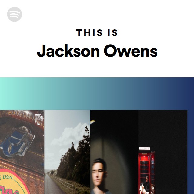 This Is Jackson Owens - playlist by Spotify | Spotify