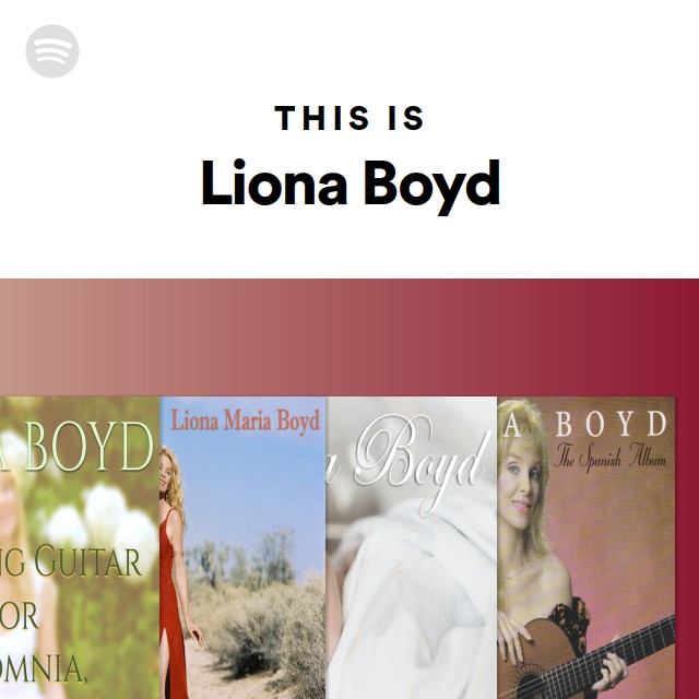 This Is Liona Boyd - playlist by Spotify | Spotify