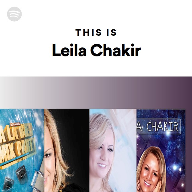 This Is Leila Chakir - playlist by Spotify | Spotify