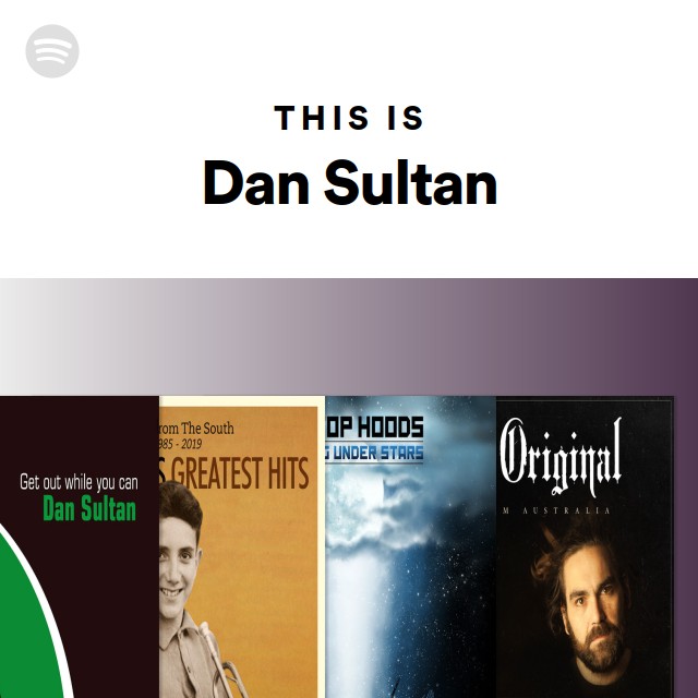 This Is Dan Sultan - playlist by Spotify | Spotify