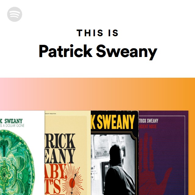This Is Patrick Sweany - playlist by Spotify | Spotify