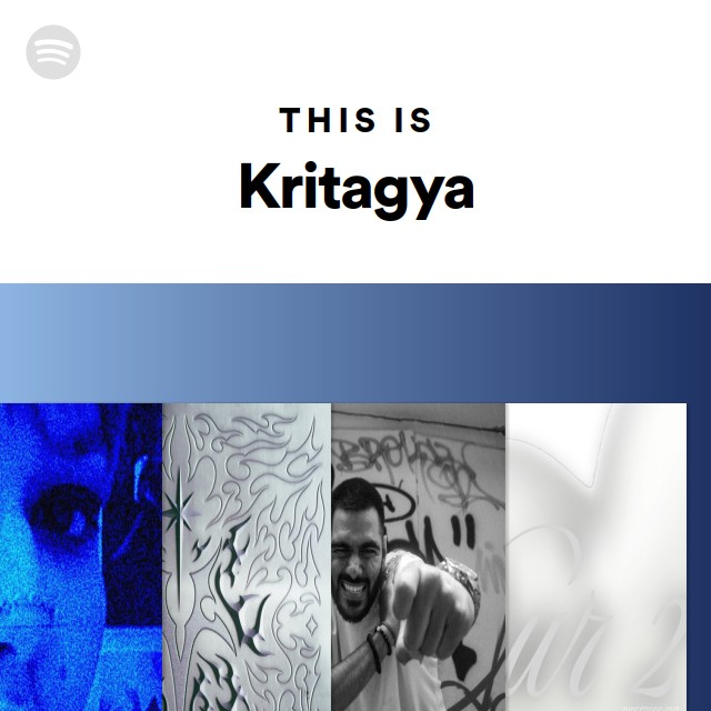 This Is Kritagya | Spotify Playlist