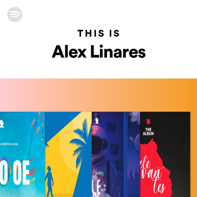 This Is Alex Linares - playlist by Spotify | Spotify