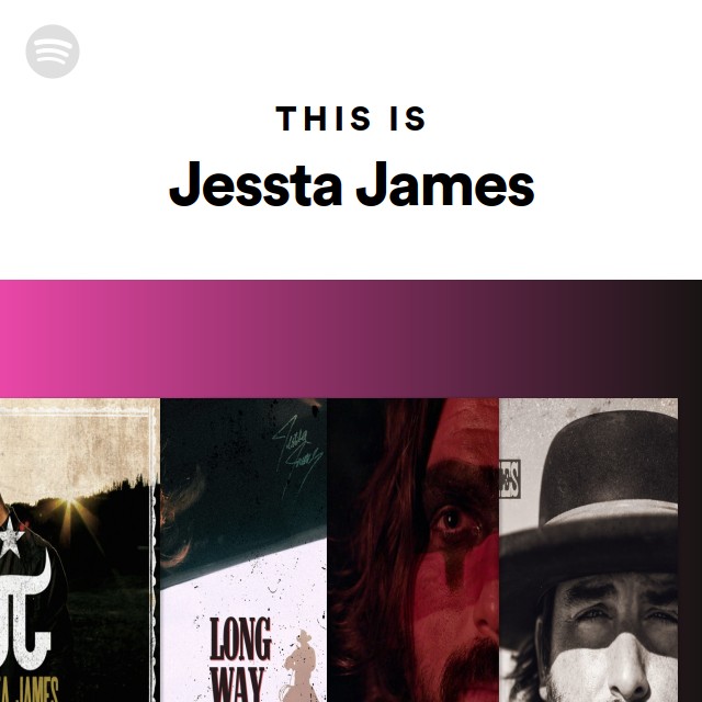 This Is Jessta James - playlist by Spotify | Spotify
