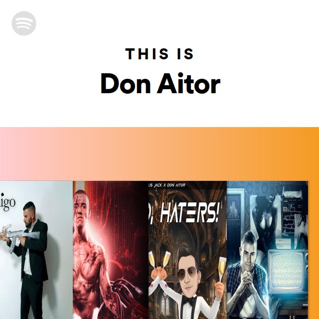 This Is Don Aitor - playlist by Spotify | Spotify