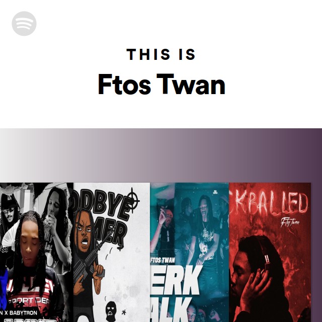 This Is Ftos Twan - playlist by Spotify | Spotify