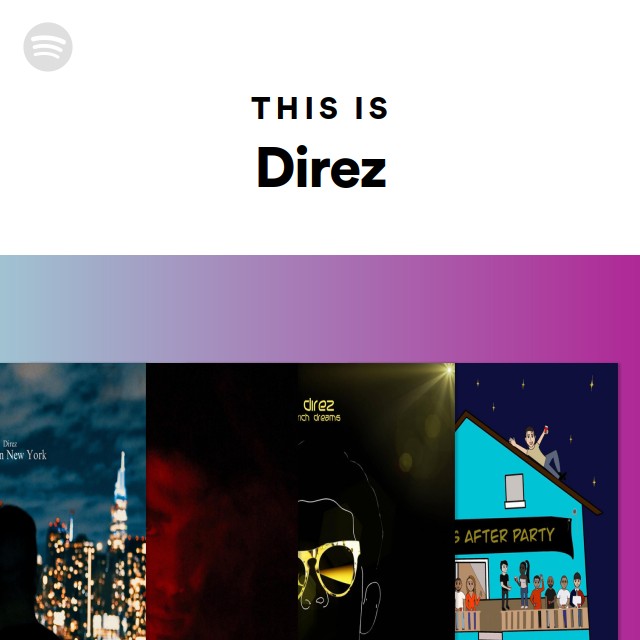 This Is Direz - playlist by Spotify | Spotify
