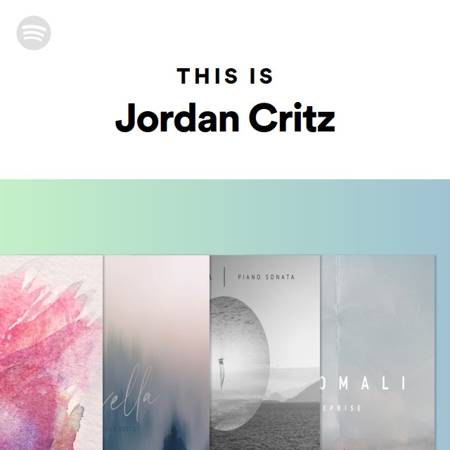 This Is Jordan Critz - playlist by Spotify | Spotify