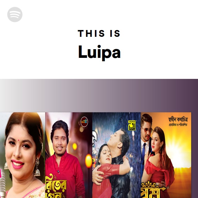 This Is Luipa - playlist by Spotify | Spotify