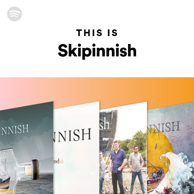 This Is Skipinnish - playlist by Spotify | Spotify