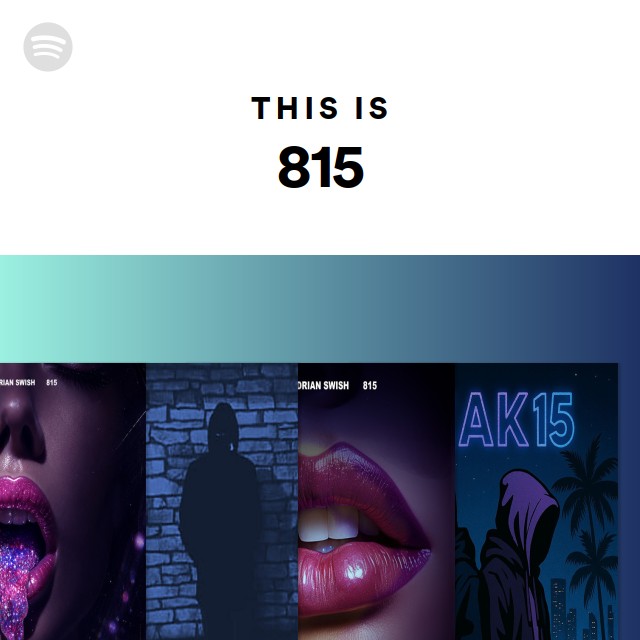 This Is 815 | Spotify Playlist