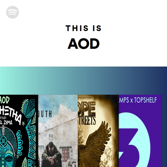This Is AOD - playlist by Spotify | Spotify