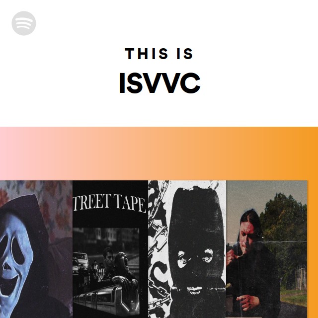 This Is ISVVC - playlist by Spotify | Spotify