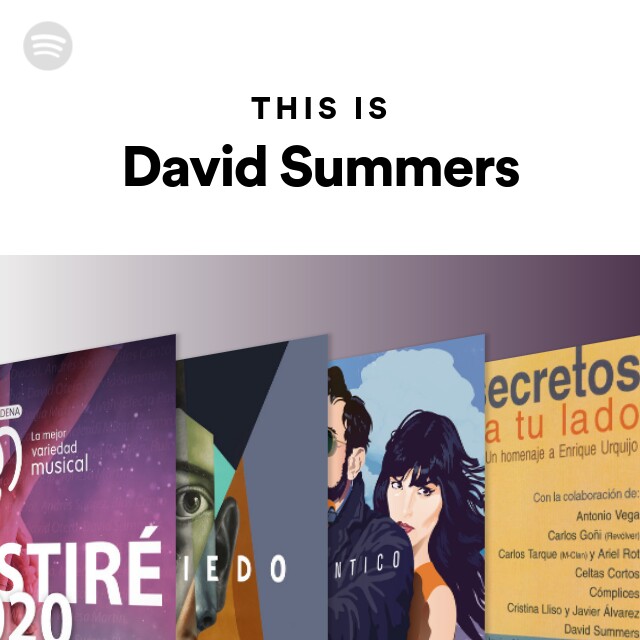This Is David Summers - playlist by Spotify | Spotify