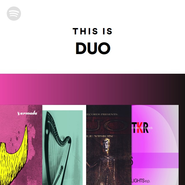 This Is DUO - playlist by Spotify | Spotify