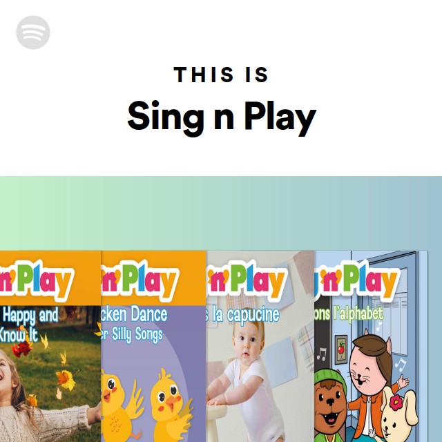 This Is Sing n Play - playlist by Spotify | Spotify