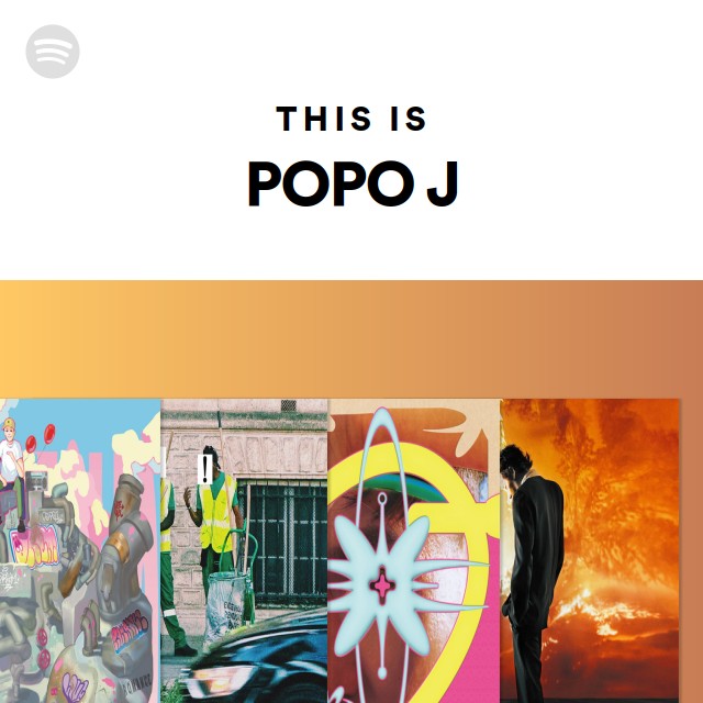 This Is POPO J - playlist by Spotify | Spotify