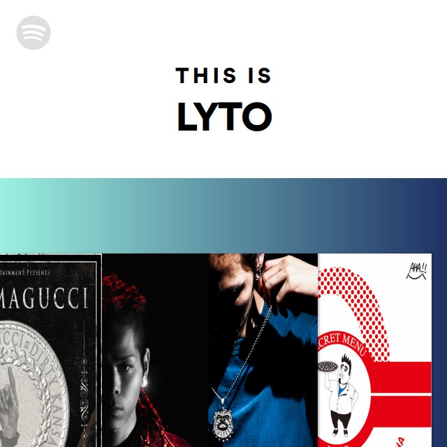 This Is LYTO - playlist by Spotify | Spotify