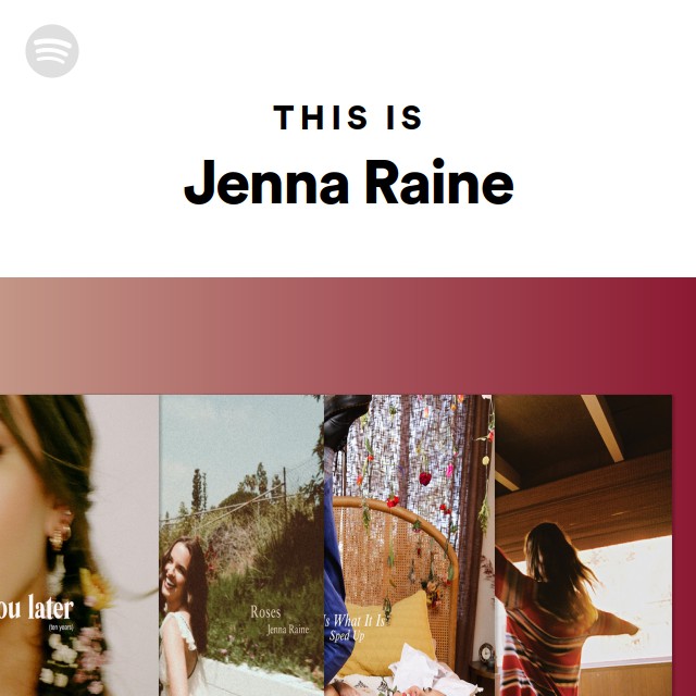 This Is Jenna Raine - playlist by Spotify | Spotify