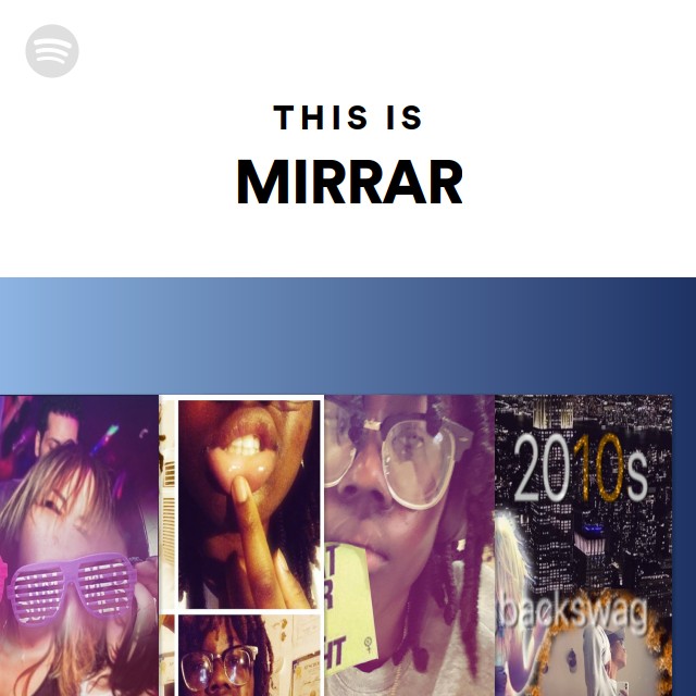 This Is MIRRAR - playlist by Spotify | Spotify