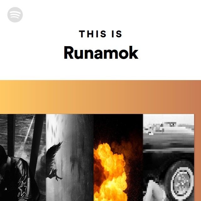 This Is Runamok | Spotify Playlist
