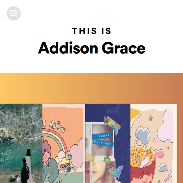 This Is Addison Grace | Spotify Playlist