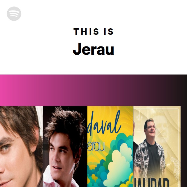 This Is Jerau - playlist by Spotify | Spotify