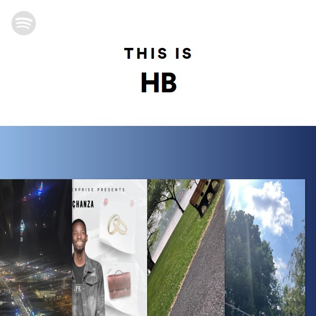 This Is HB - playlist by Spotify | Spotify