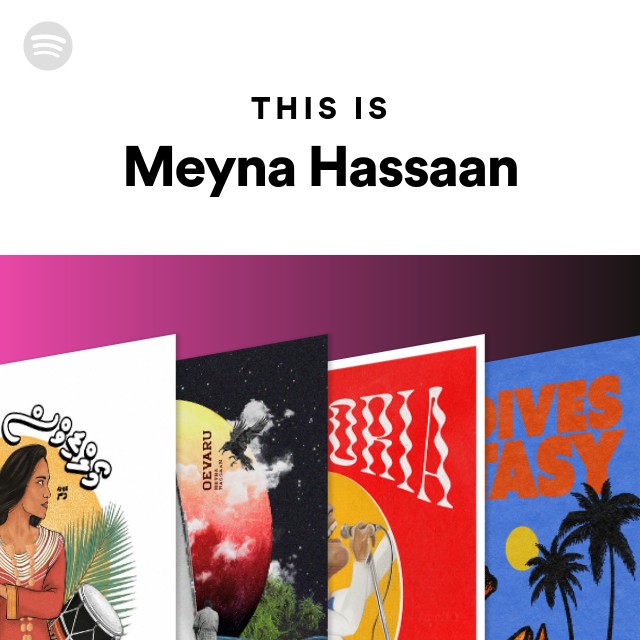 This Is Meyna Hassaan - playlist by Spotify | Spotify