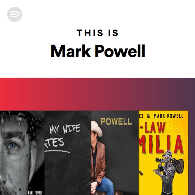 This Is Mark Powell - playlist by Spotify | Spotify