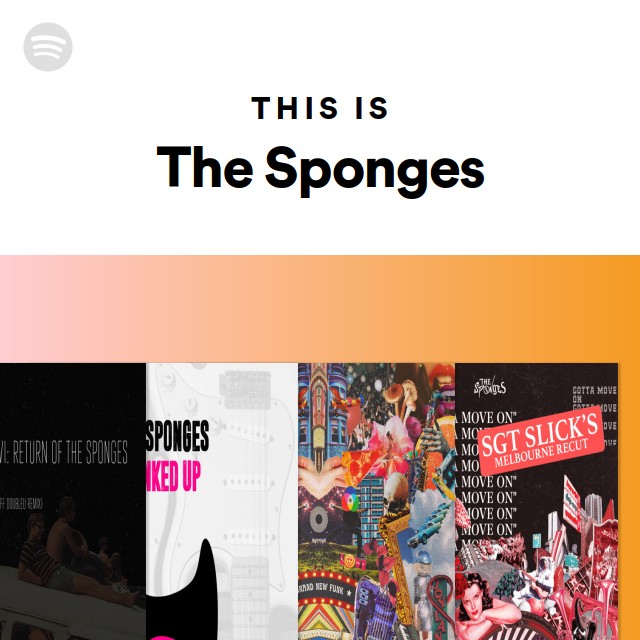 This Is The Sponges | Spotify Playlist