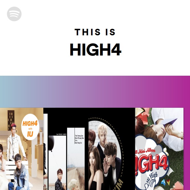 This Is HIGH4 | Spotify Playlist