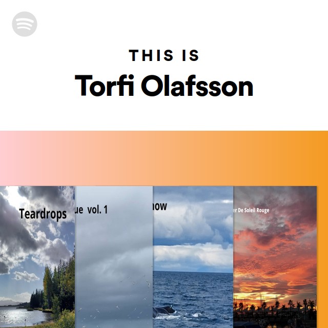 This Is Torfi Olafsson - playlist by Spotify | Spotify